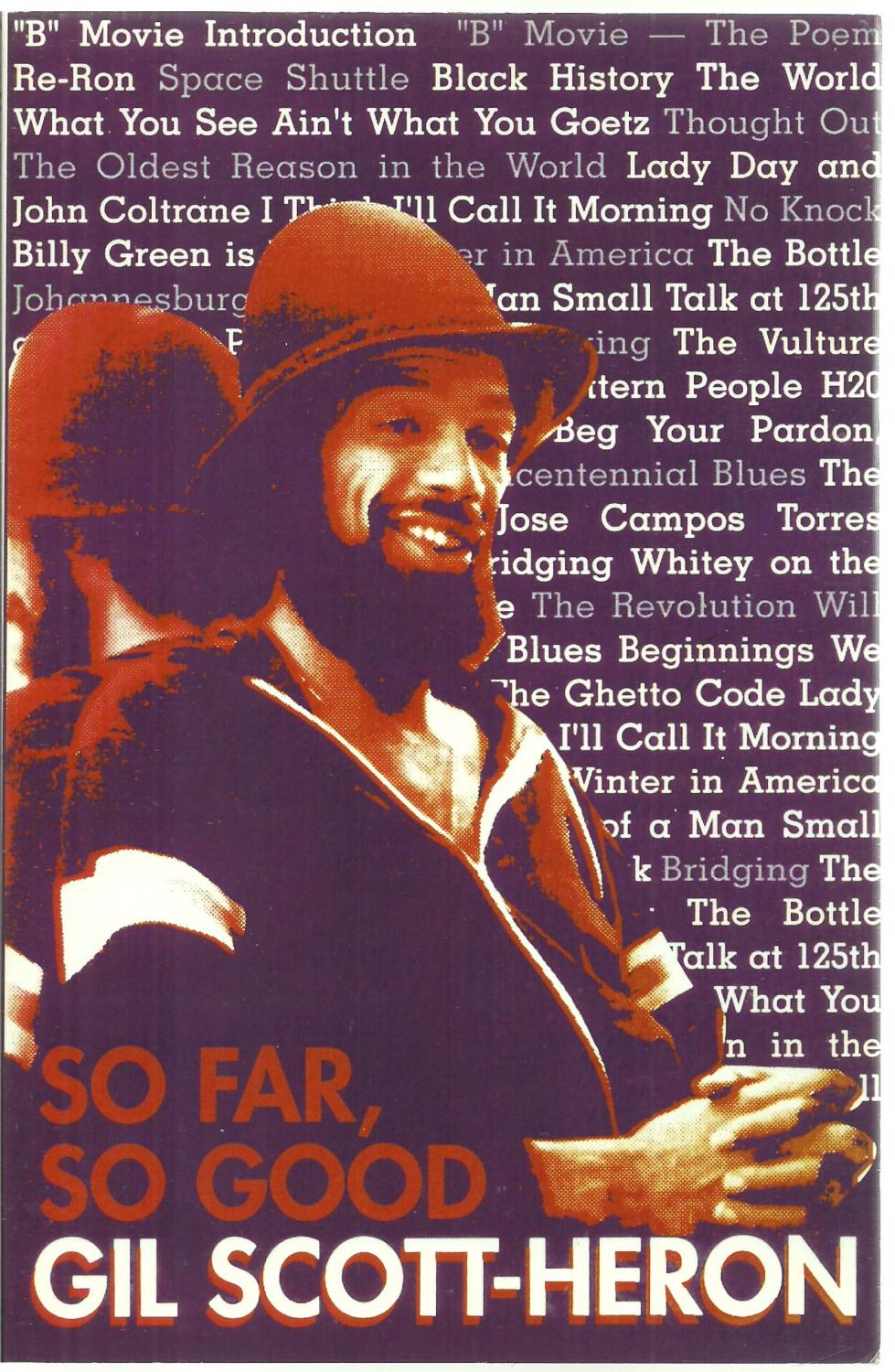 So Far, So Good by Gil Scott - Heron, introduction by Haki R. Madbubuti ...