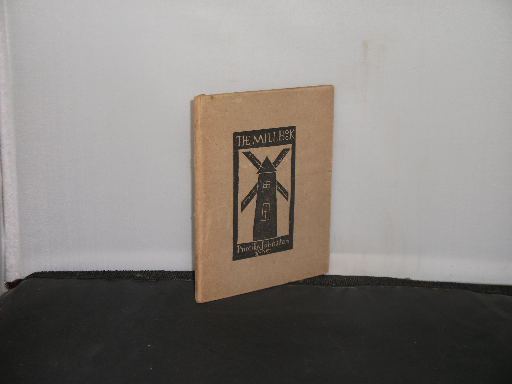 The Mill Book by Priscilla Johnston, Printed and Published by Douglas ...