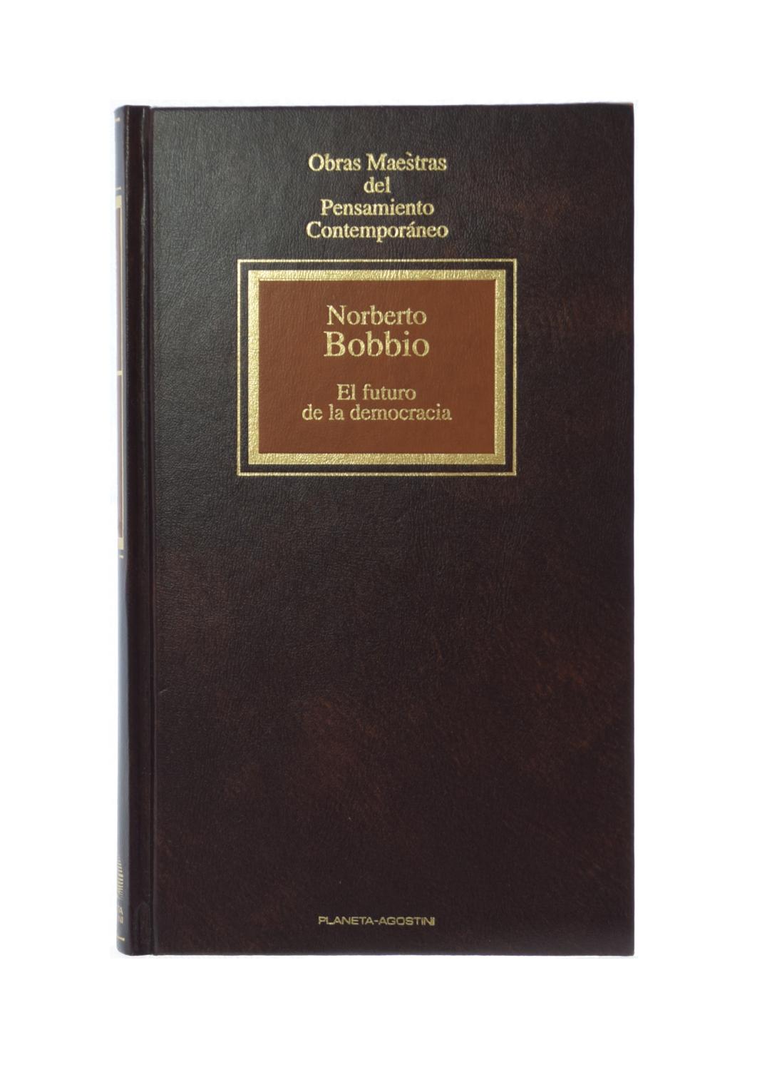 EL FUTURO DE LA DEMOCRACIA by BOBBIO, Norberto: (1994) Primera edición ...