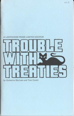 Trouble With Treaties by MacLean, Katherine & Condit, Tom: Fine ...