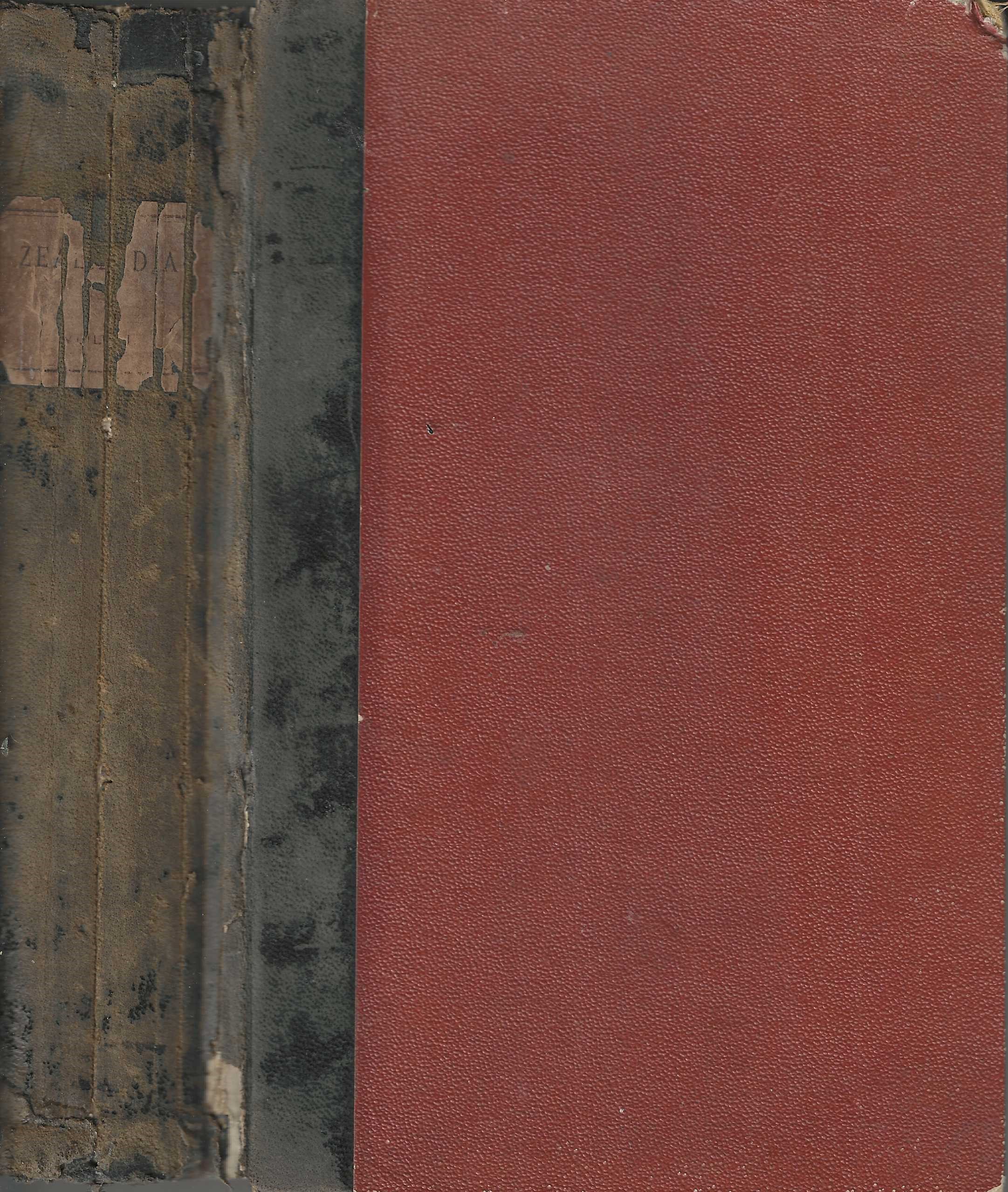 Zealandia. A Monthly Magazine Of New Zealand Literature, By New Zealand ...