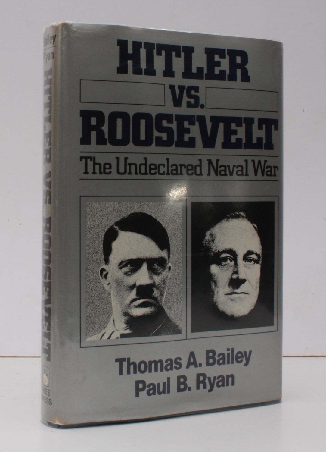 Hitler vs. Roosevelt. The Undeclared Naval War. BRIGHT, CLEAN COPY IN ...
