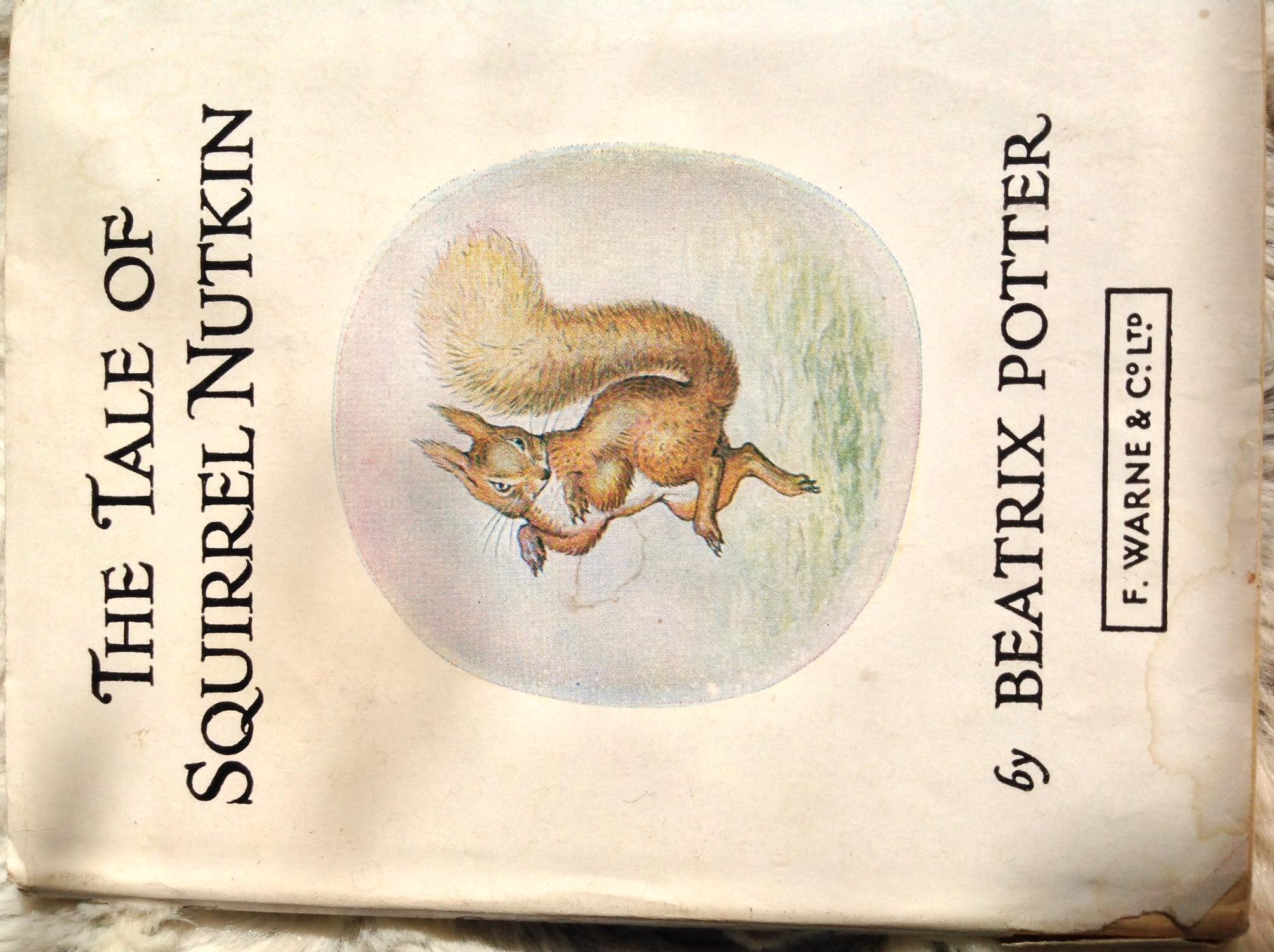 The Tale of Squirrel Nutkin by Potter Beatrix: Fine Hardcover (1903 ...