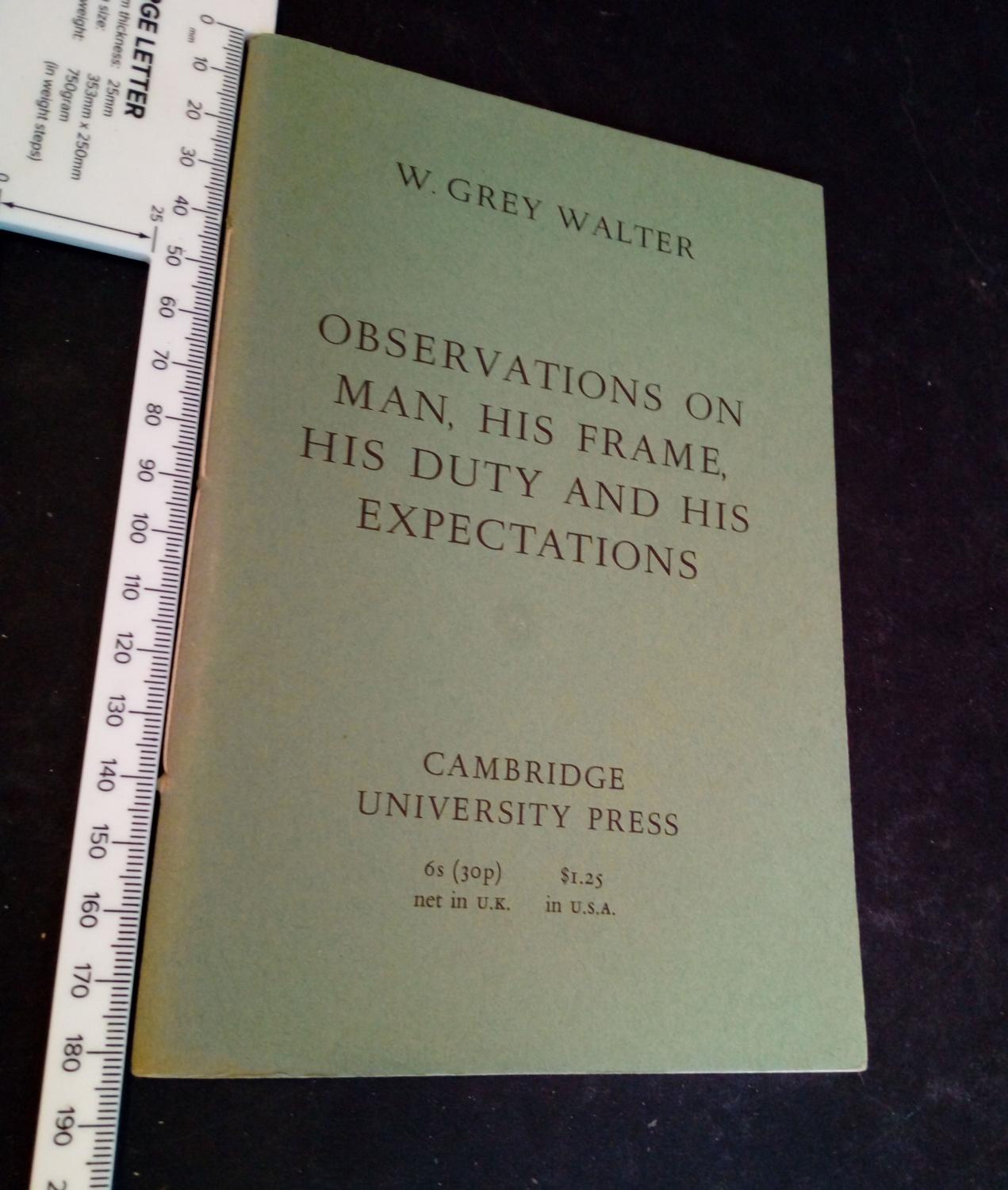 Observations on man, his frame, his duty and his expectations by Grey ...