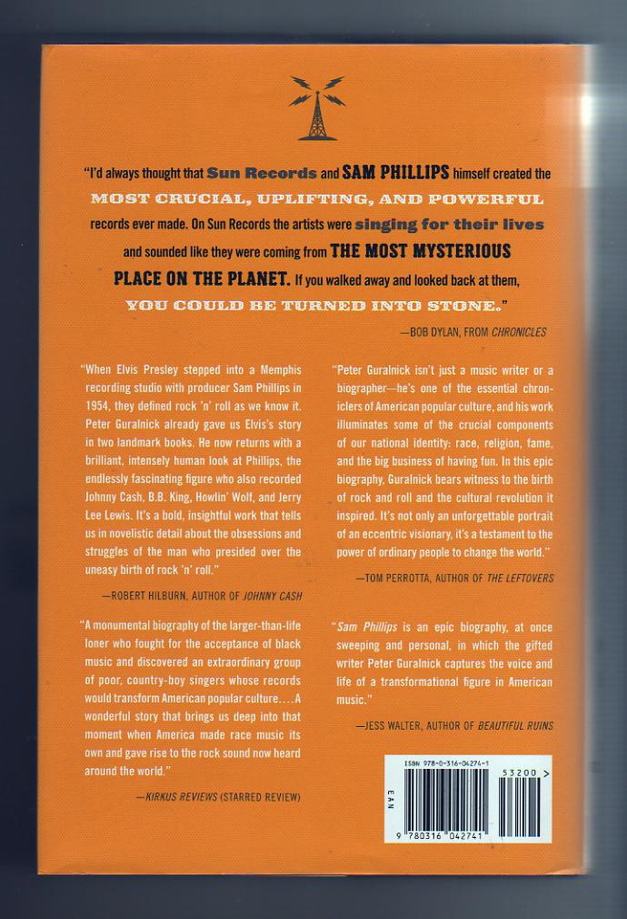 SAM PHILLIPS . THE MAN WHO INVENTED ROCK 'n' ROLL by Guralnick, Peter ...