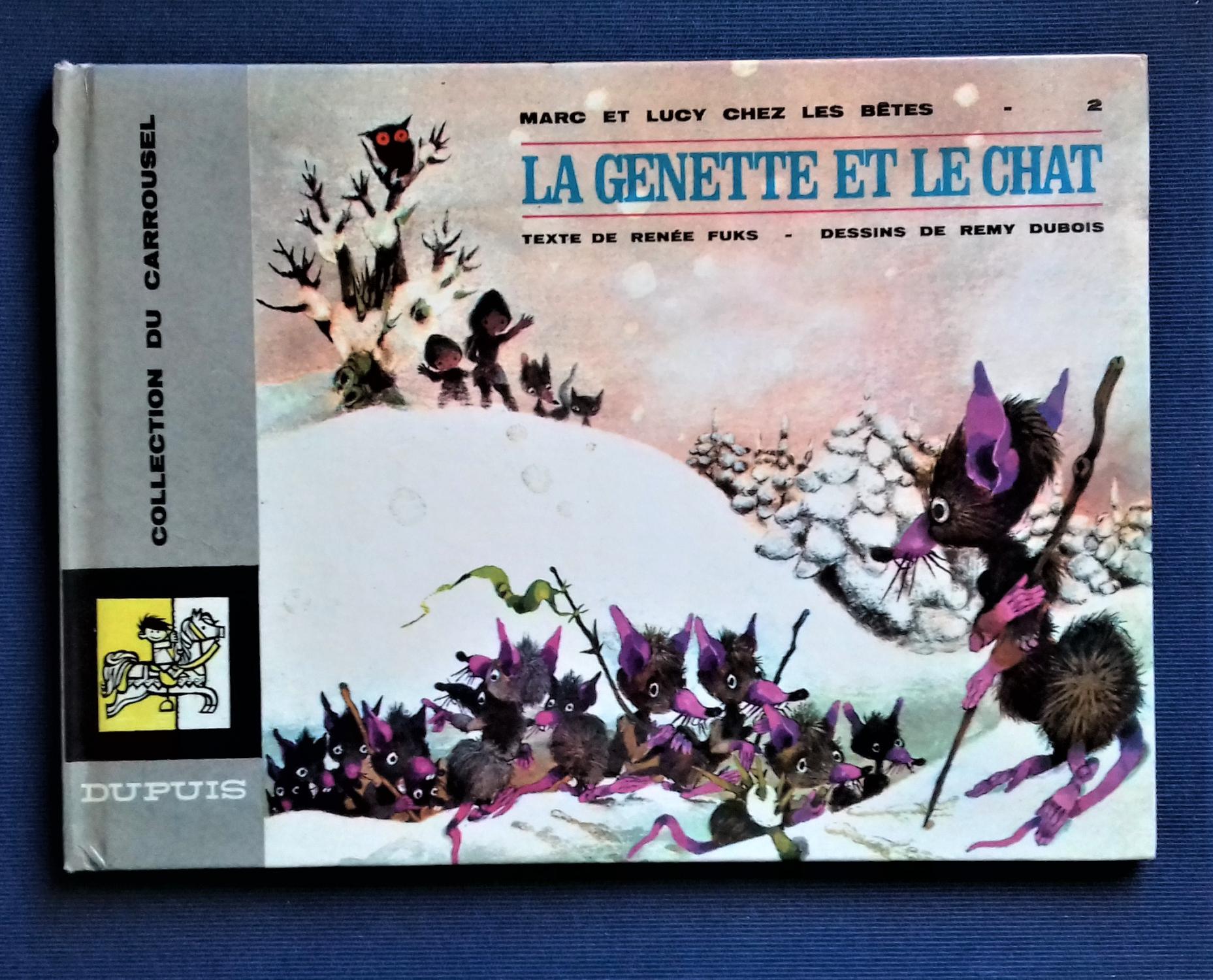 LA GENETTE ET LE CHAT (Marc et Lucy chez les bêtes). von FUKS, Renée ...