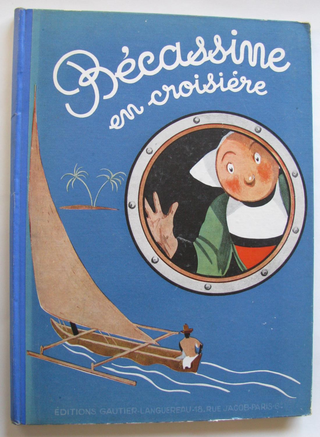 Becassine en Croisiere de Caumery [Maurice Languereau]: Very Good ...