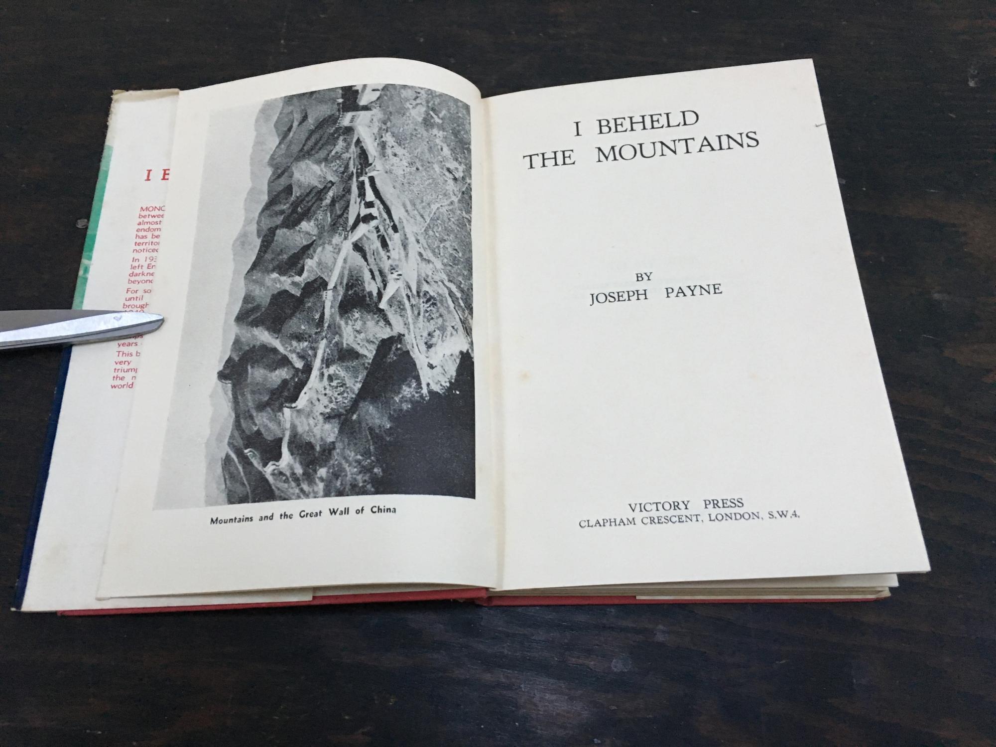 I Beheld the Mountains by Joseph Payne: Good Hardcover (1948) 1st ...