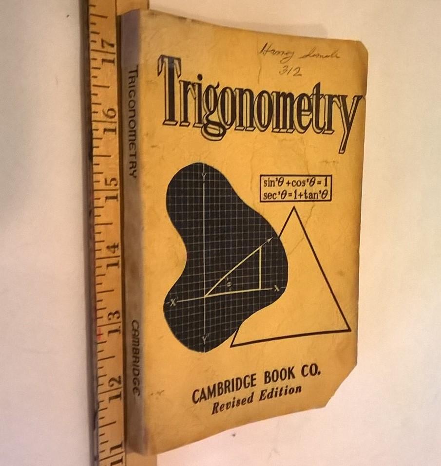 Trigonometry (Revised Edition): Fair Soft cover (1957) Revised Edition ...