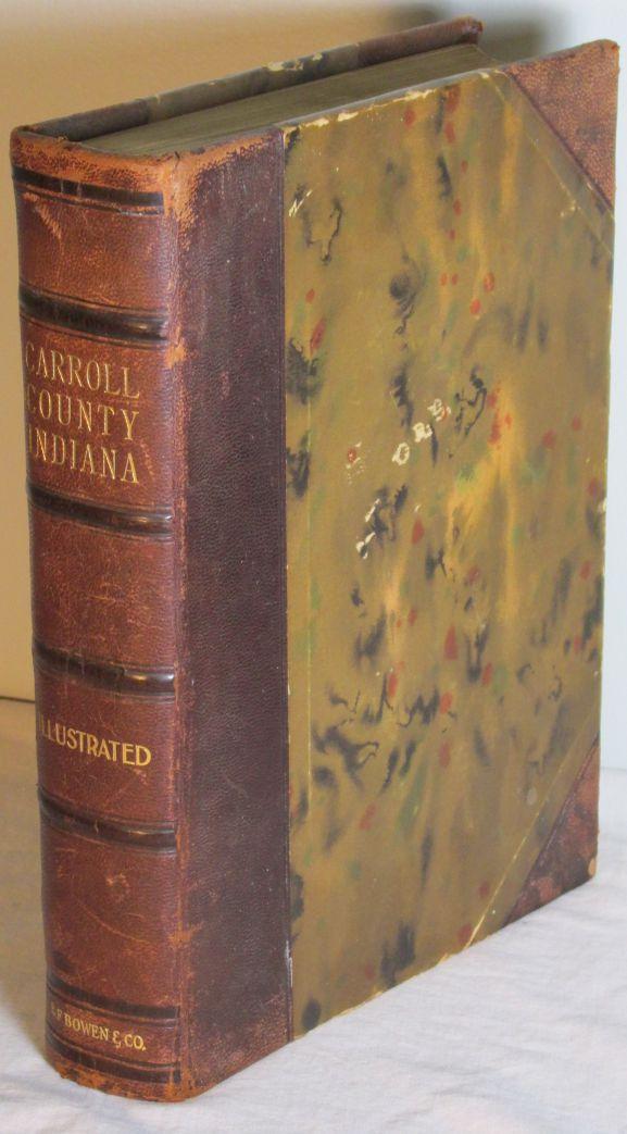 History of Carroll County, Indiana by Odell, John: Good Half-Leather ...