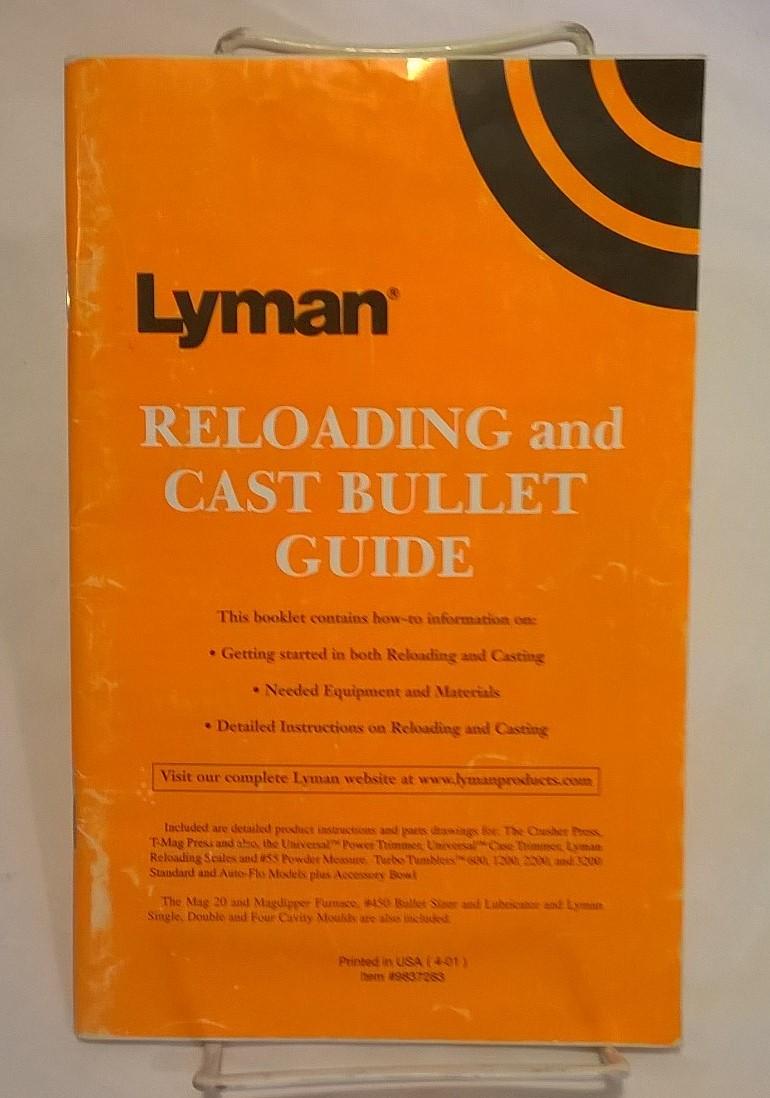 LYMAN RELOADING and CAST BULLET GUIDE: Near Fine Booklet (Soft Cover ...