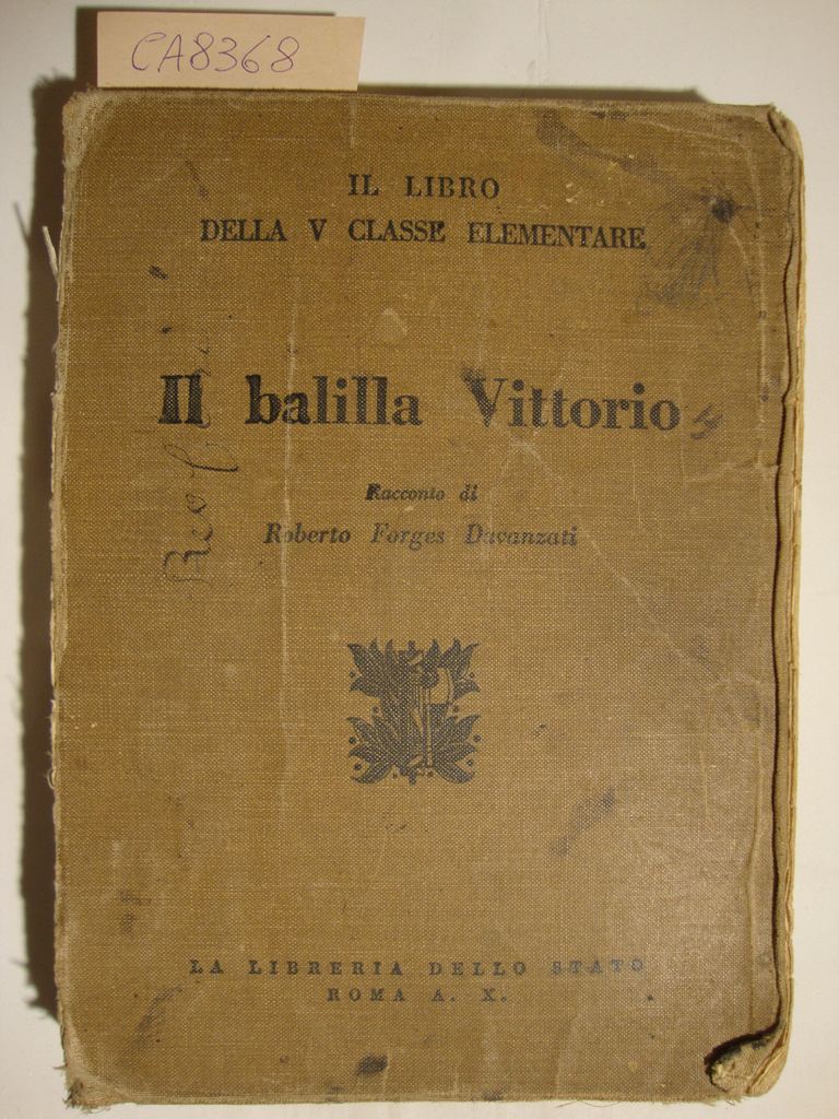 Il libro della V classe elementare (Il balilla Vittorio - Racconto) da ...