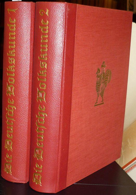 Die Deutsche Volkskunde. 2., verbesserte und vermehrte Auflage ...