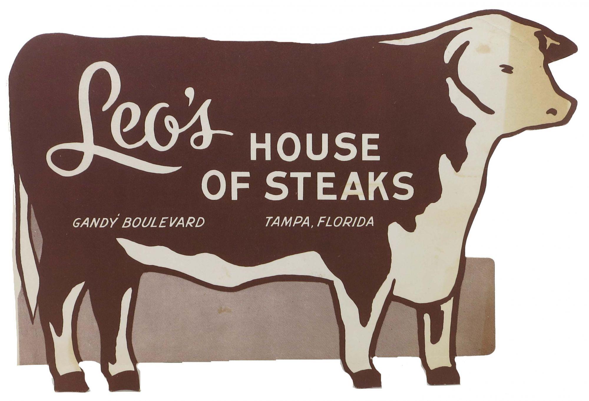 LEO'S HOUSE Of STEAKS.; Gandy Boulevard - Tampa, Florida by [Restaurant ...