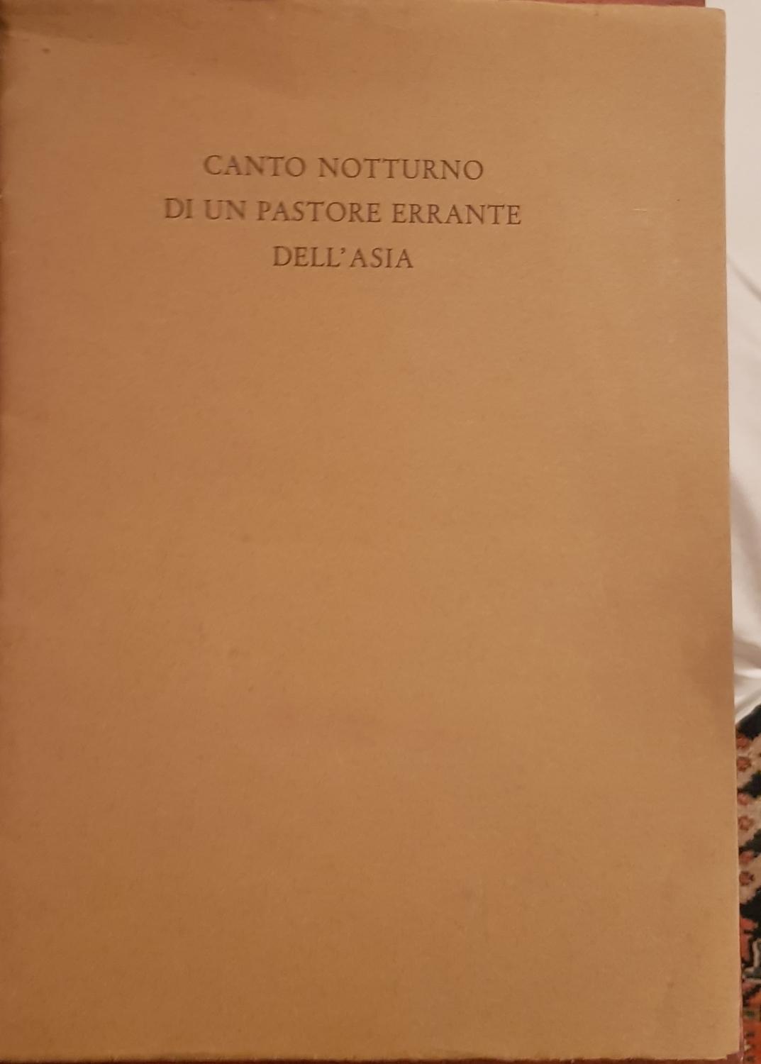 Canto Notturno di un pastore errante per l'Asia by Giacomo Leopardi: As New Soft cover (1957 ...
