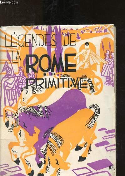Légendes de la Rome primitive by Sauzy Lucien: bon Couverture souple ...