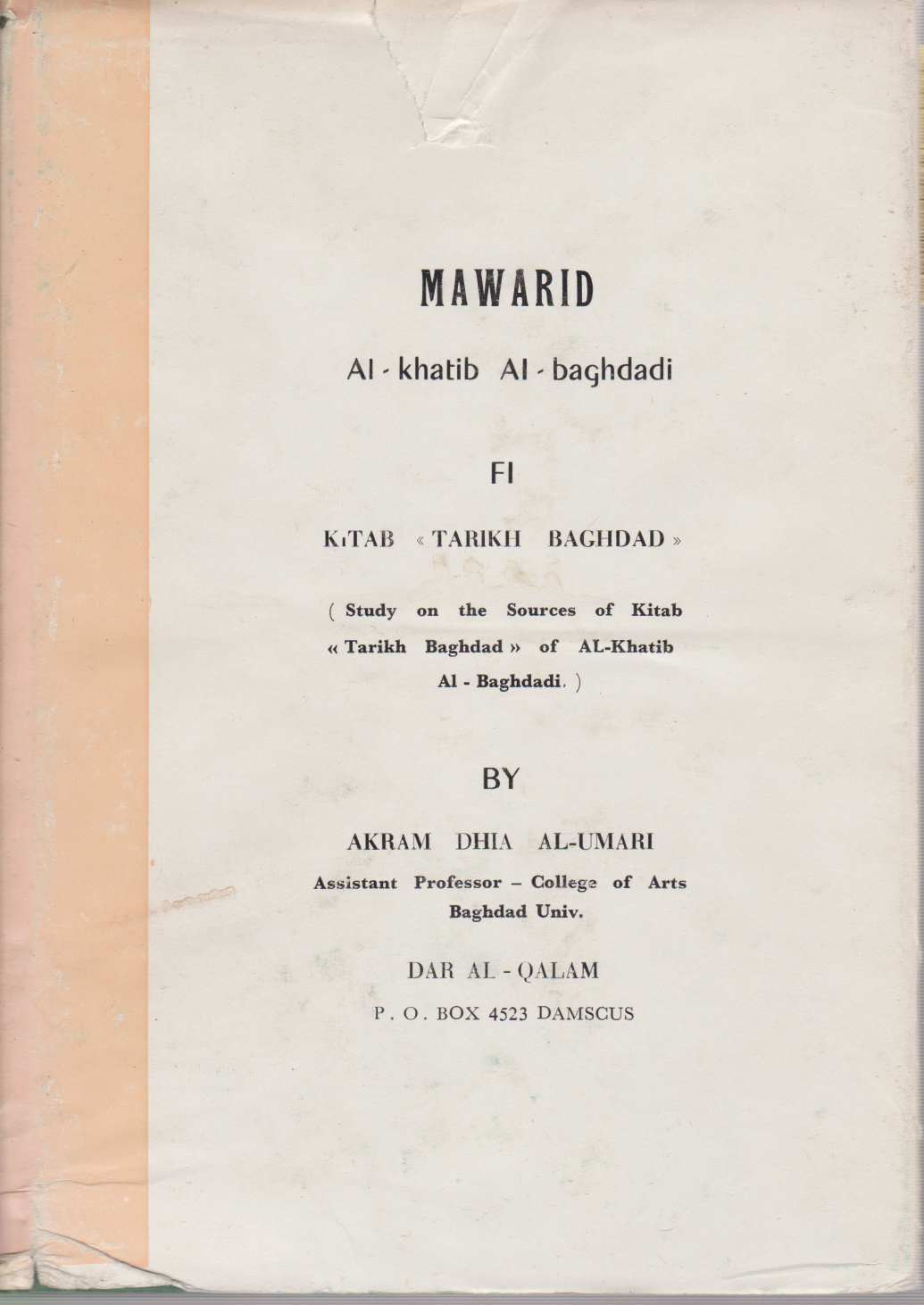 Mawarid Al-khatib Al-Baghdadi fi Kitab "Tarikh Baghdad". Study on the ...