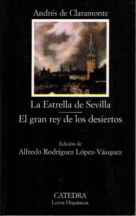 Estrella de Sevilla, La. - Gran rey de los desiertos, El. Ed. Alfredo ...