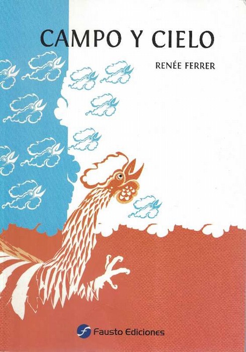 Campo y cielo. Con ilustraciones de Daiana Stanley. by Ferrer, PREMIO ...