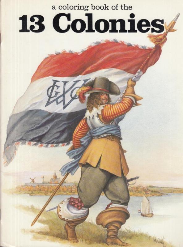 A coloring book of the 13 colonies. Drawings by N. Conkle et al. by ...