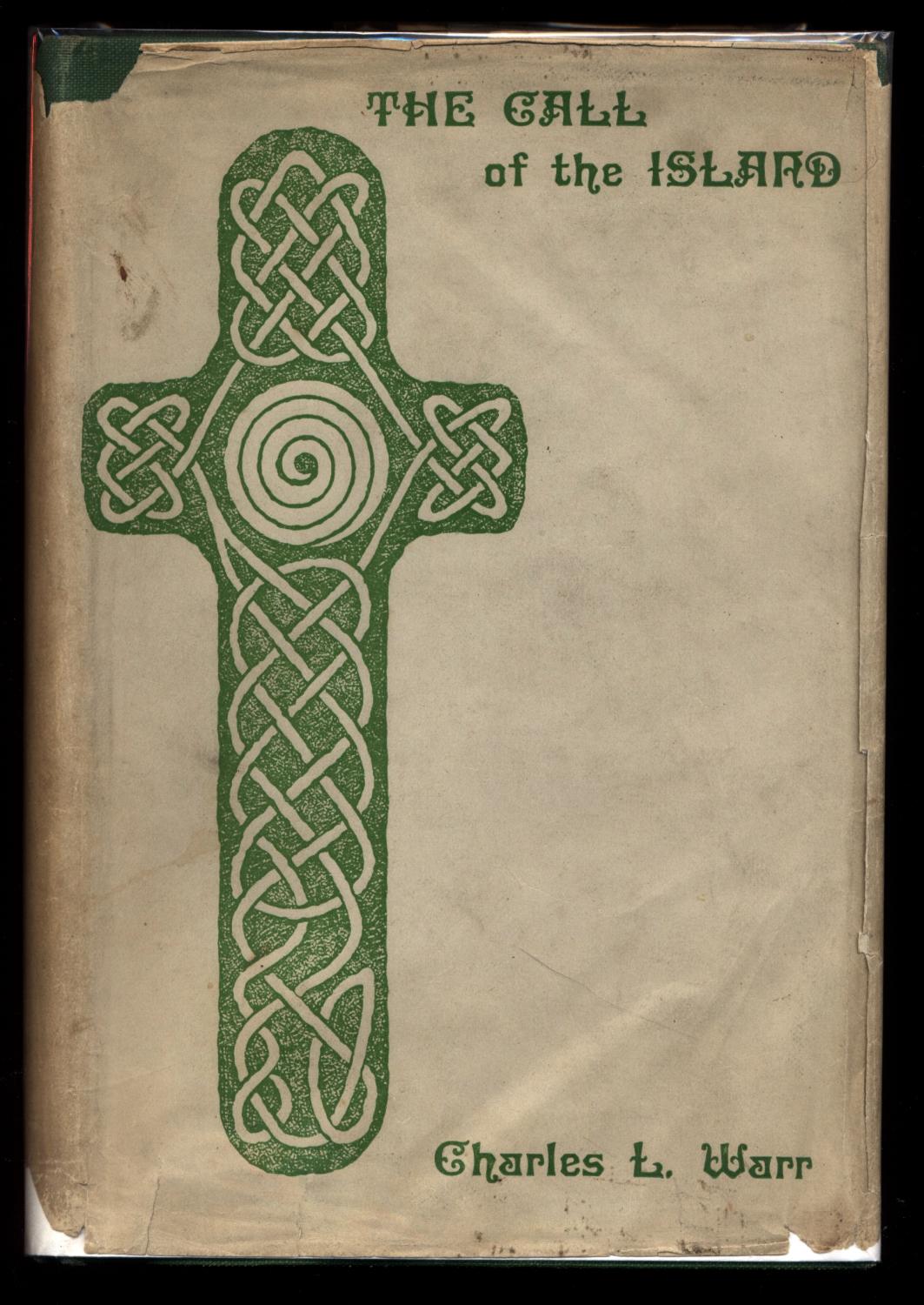 The Call of the Island by Warr, Charles L.: Very Good Hardcover (1929 ...