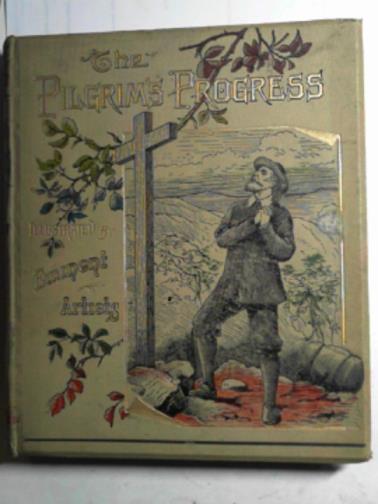 The Pilgrim's Progress by BUNYAN, John: Used - Good. Good hardback ...
