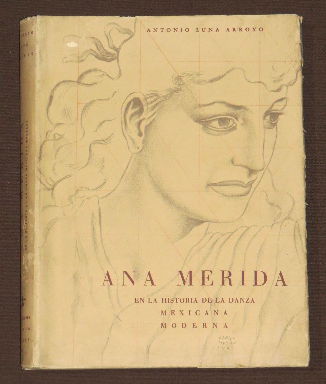 Ana Mérida En La Historia De La Danza Mexicana Moderna by Luna Arroyo ...