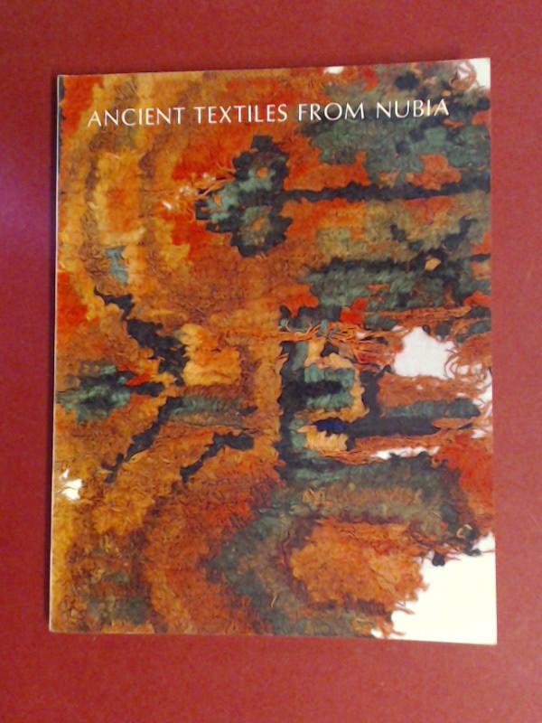 Ancient textiles from Nubia. Meroitic, X-Group, and christian fabrics ...