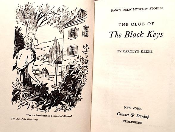 The Clue of the Black Keys, No. 28 in the Nancy Drew Mystery Stories by ...
