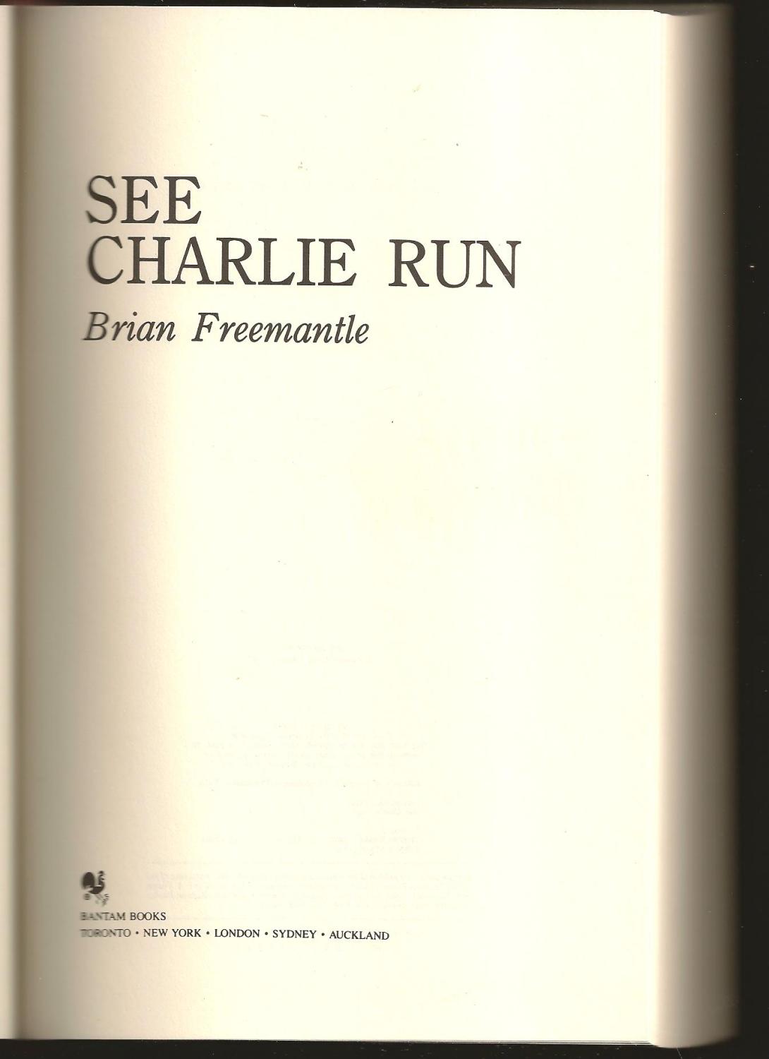 See Charlie Run by Freemantle, Brian Harry (1936- ): Very Good ...