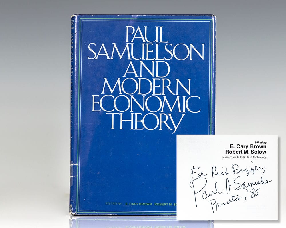 Paul Samuelson and Modern Economic Theory. by Samuelson, Paul A ...