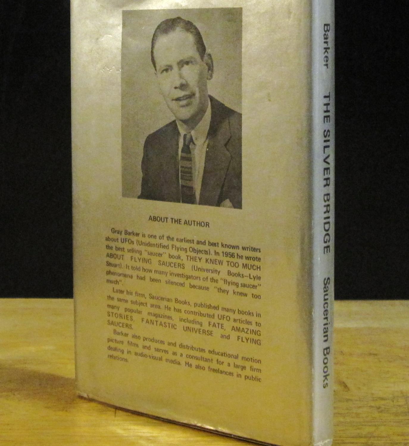 The Silver Bridge [First Edition] by Barker, Gray; Greenfield, Allen H ...