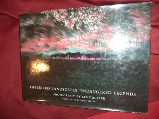 Imperiled Landscapes Endangered Legends. von Stever, Margo (ed) & Lynn ...