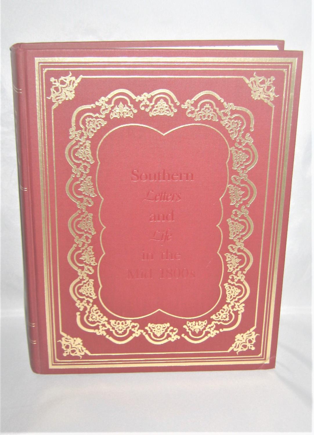 Southern Letters and Life in the Mid 1800s by Susan Lott Clark: Very ...