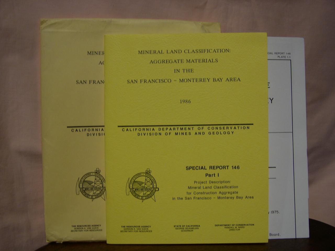 MINERAL LAND CLASSIFICATION: AGGREGATE MATERIAL IN THE SAN FRANCISCO ... MINERAL LAND CLASSIFICATION: AGGREGATE MATERIAL IN THE SAN FRANCISCO ...
