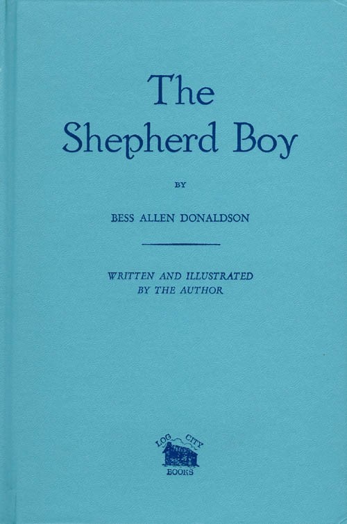 The Shepherd Boy by Donaldson, Bess Allen: Very Good+ Hardcover (1972 ...