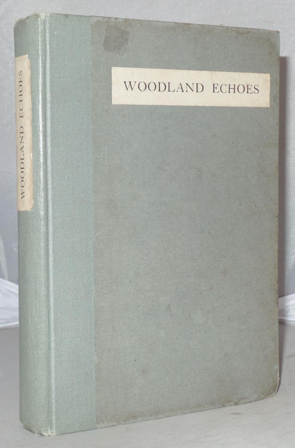 Woodland Echoes: A Poem in Five Parts von Day, Leslie: Good + Hard ...