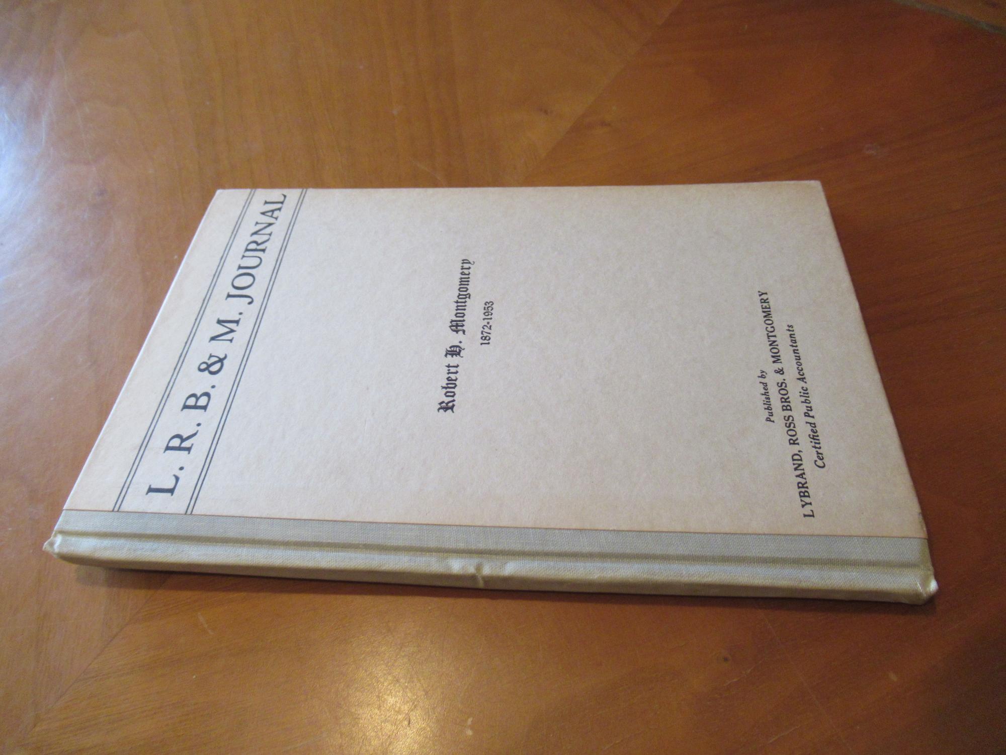 Robert H. Montgomery 1872 - 1953 [L. R. B. & M. Journal, Volume 34 ...
