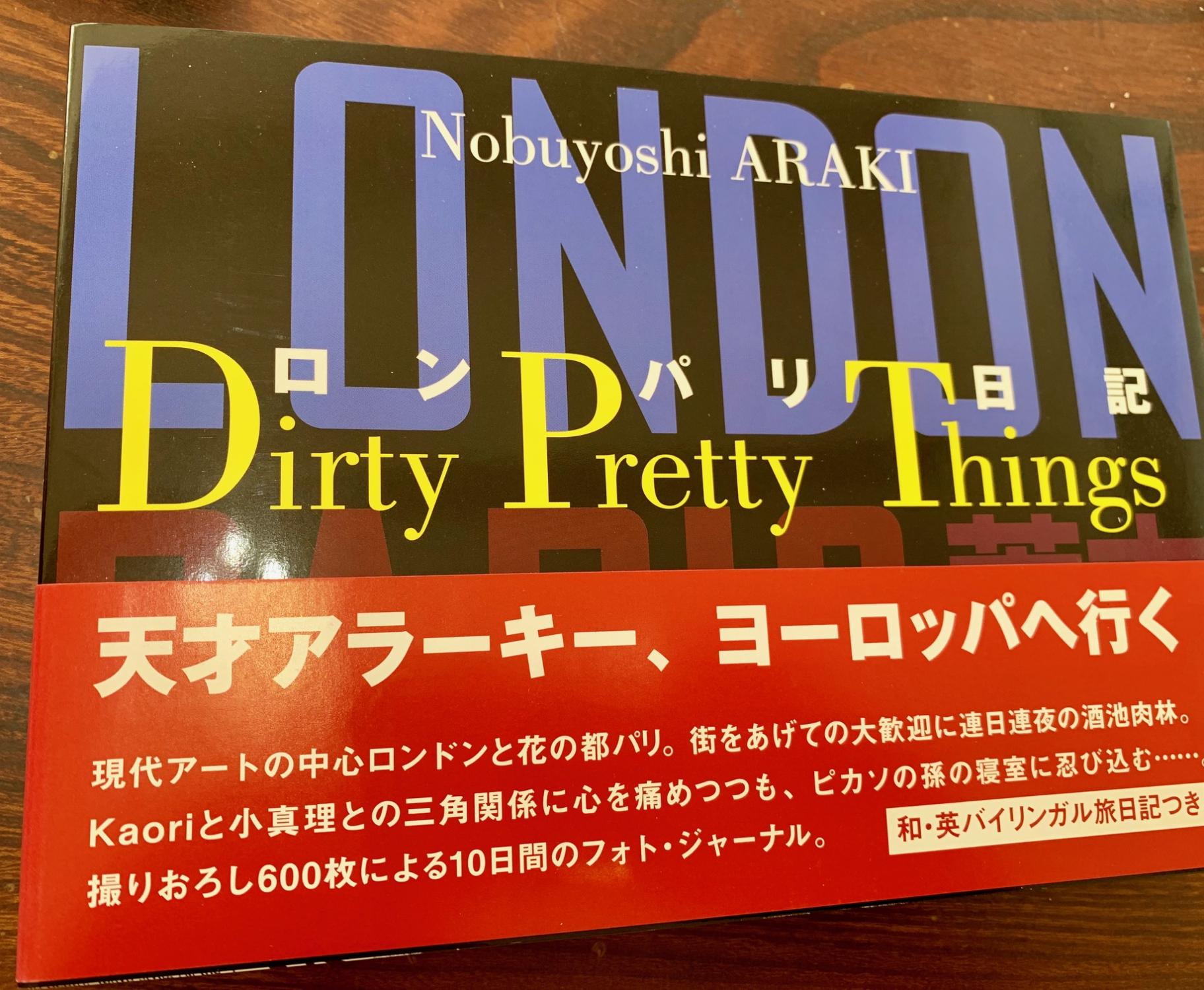 Dirty Pretty Things (signed) par Nobuyoshi Araki: As New Soft cover ...