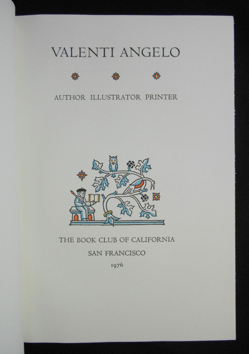 Valenti Angelo, Author, Illustrator, Printer by Lewis, Oscar; Grabhorn ...