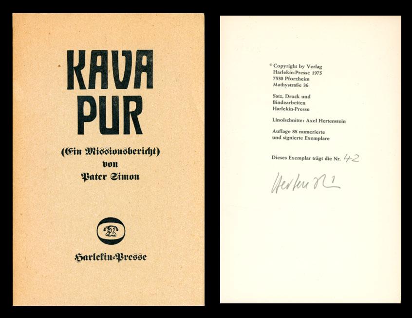 Kava Pur. (Ein Missionsbericht). [Signiertes Exemplar] by Pater Simon ...