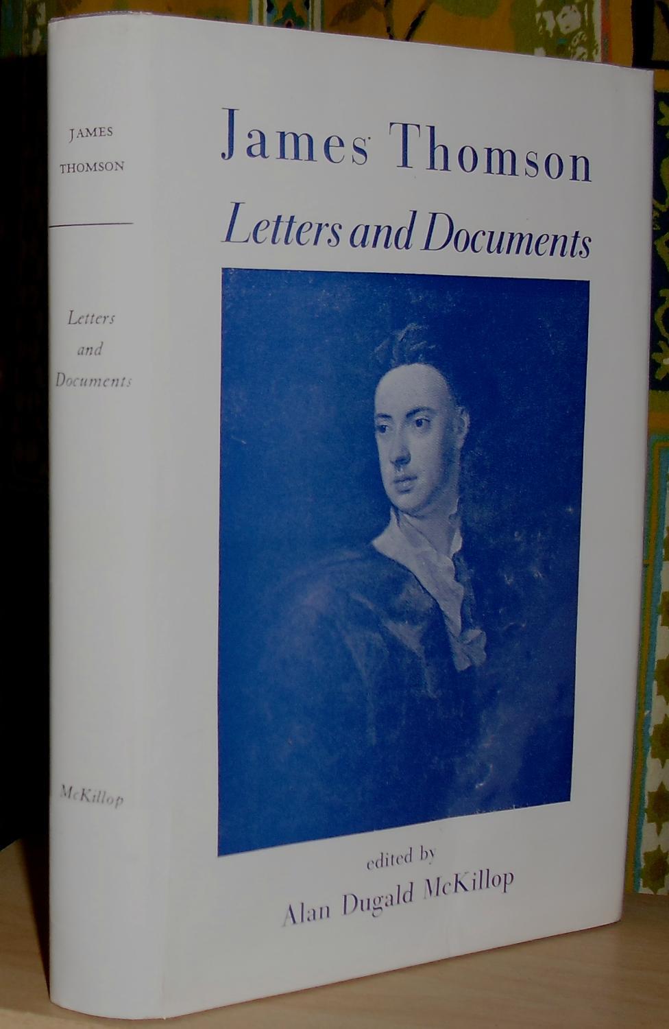 James Thomson (1700-1748): Letters and Documents. Edited by Alan Dugald ...