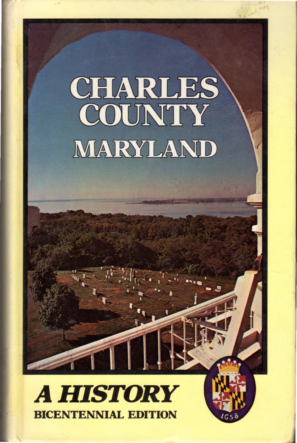 Charles County Maryland: A History ( Bicentennial Edition) by Jack D ...