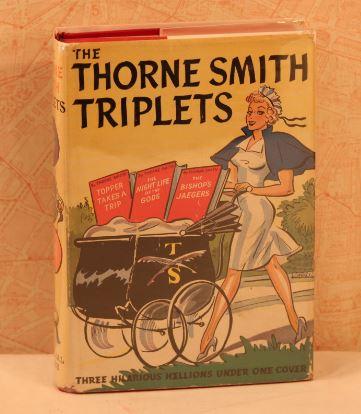 The Thorne Smith Triplets by Smith, Thorne: Very Good Hardcover (1944 ...