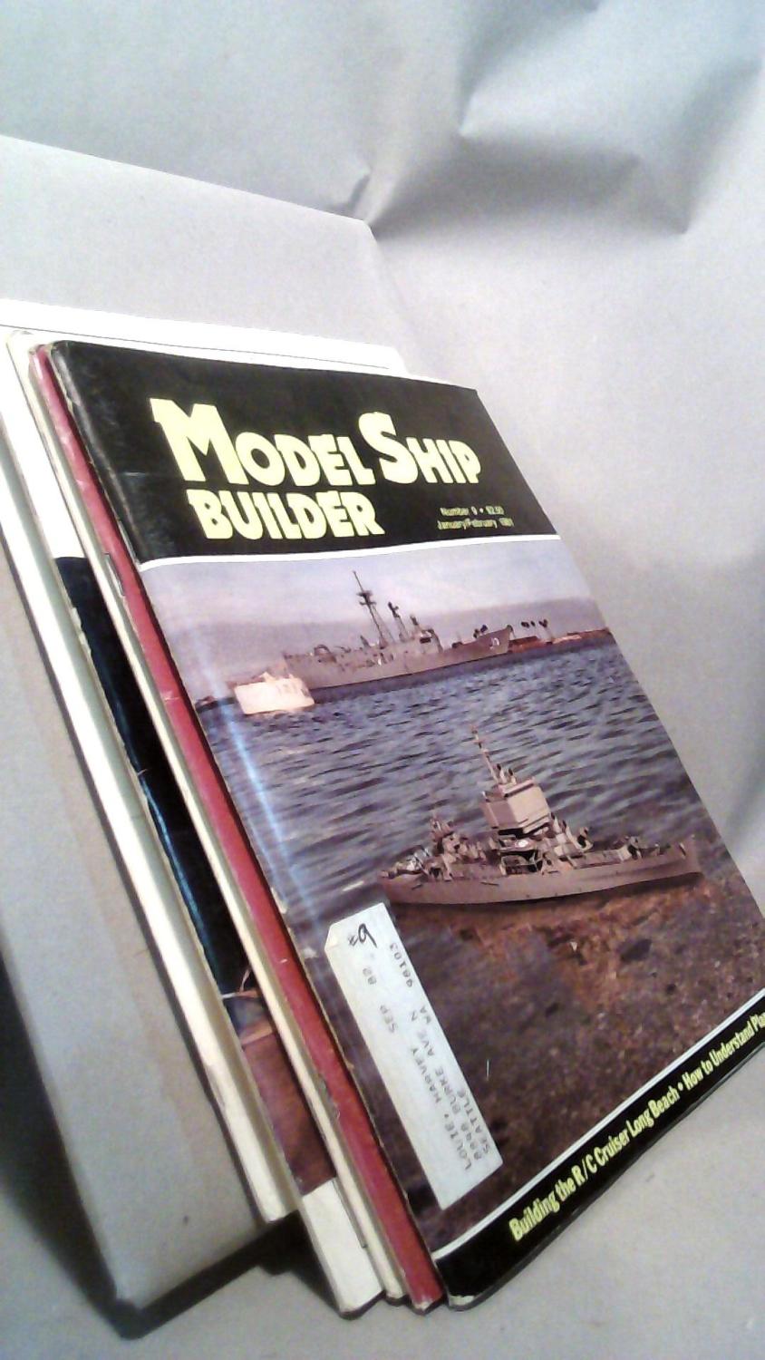 Model Ship Builder: World's Largest Model Ships & Boats Magazine Vol ...