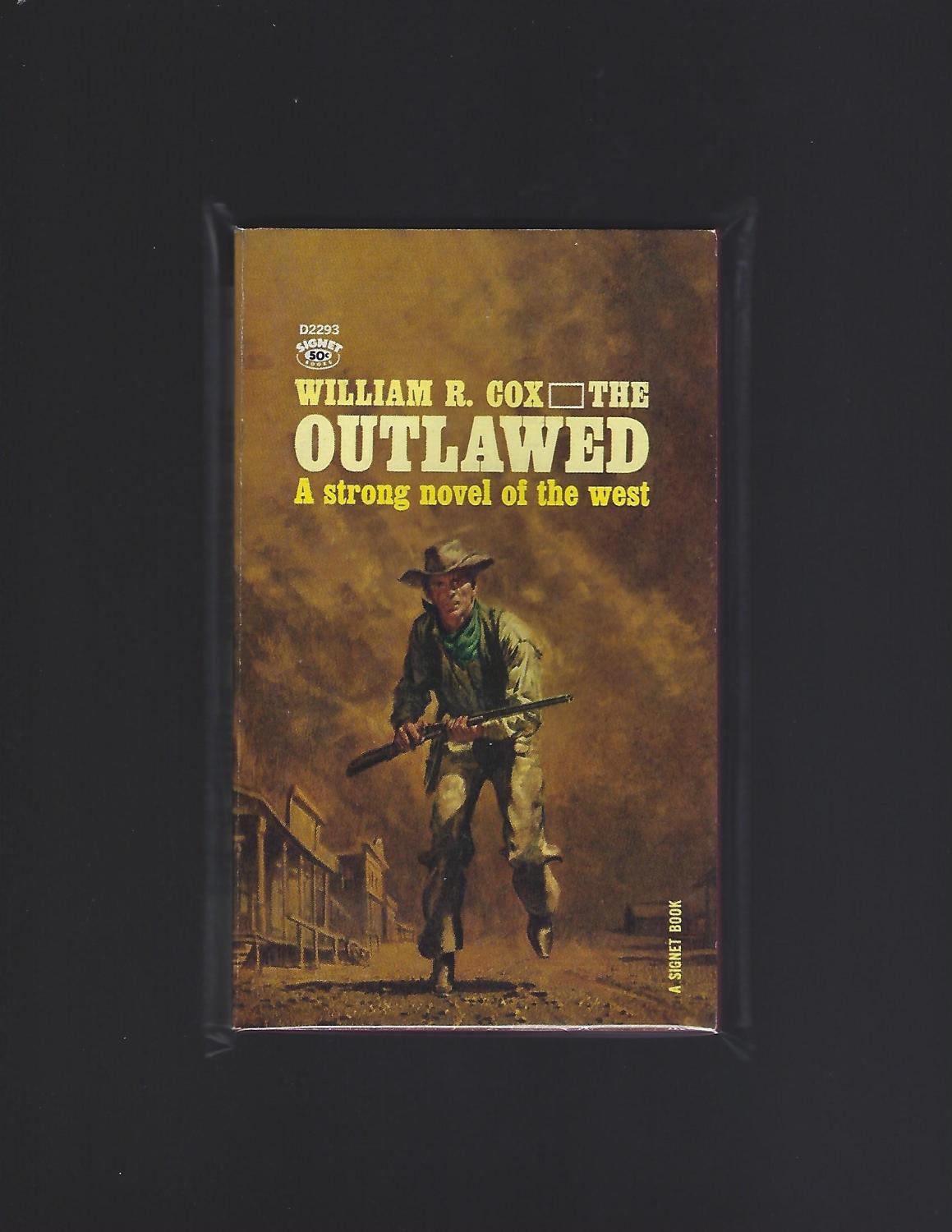 The Outlawed by Cox, William R.: NF Paperback (1963) PBO First Edition ...