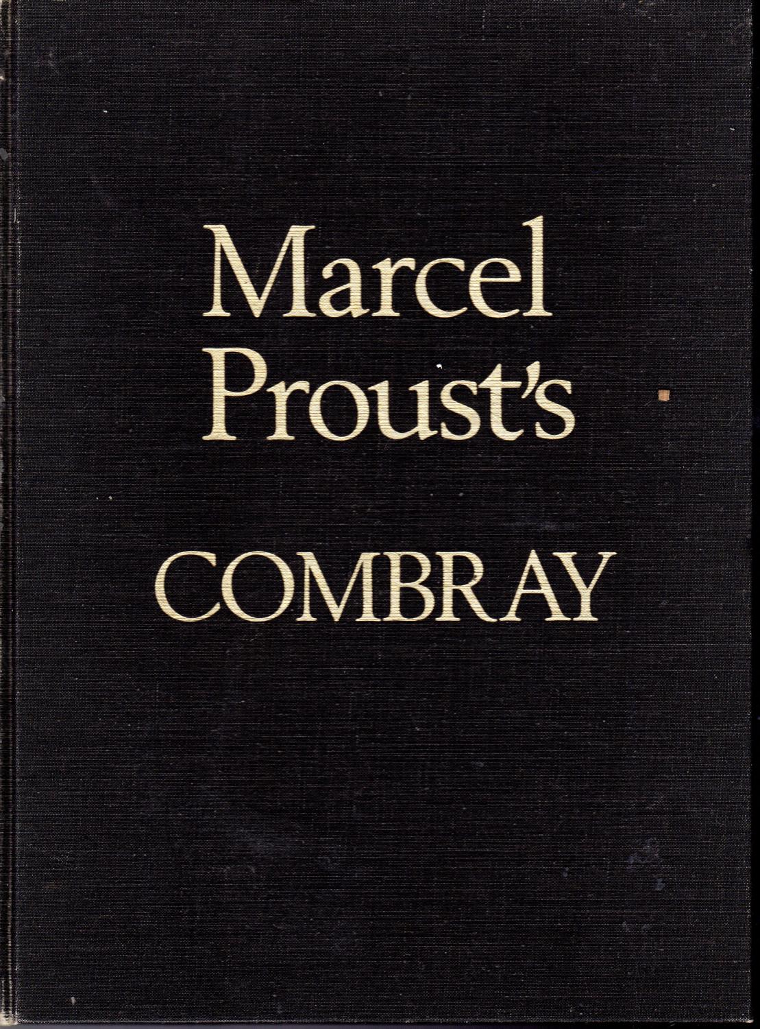 Marcel Proust's Combray by Proust, Marcel) Seymour, Gabriel North: Very ...