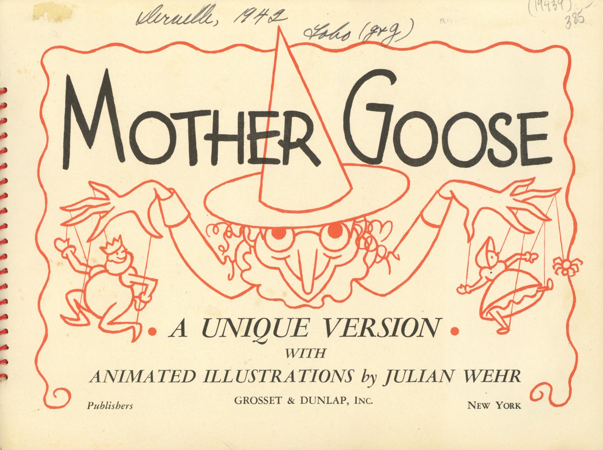 MOTHER GOOSE: A UNIQUE VERSION [title-page]; ANIMATED! MOTHER GOOSE ...
