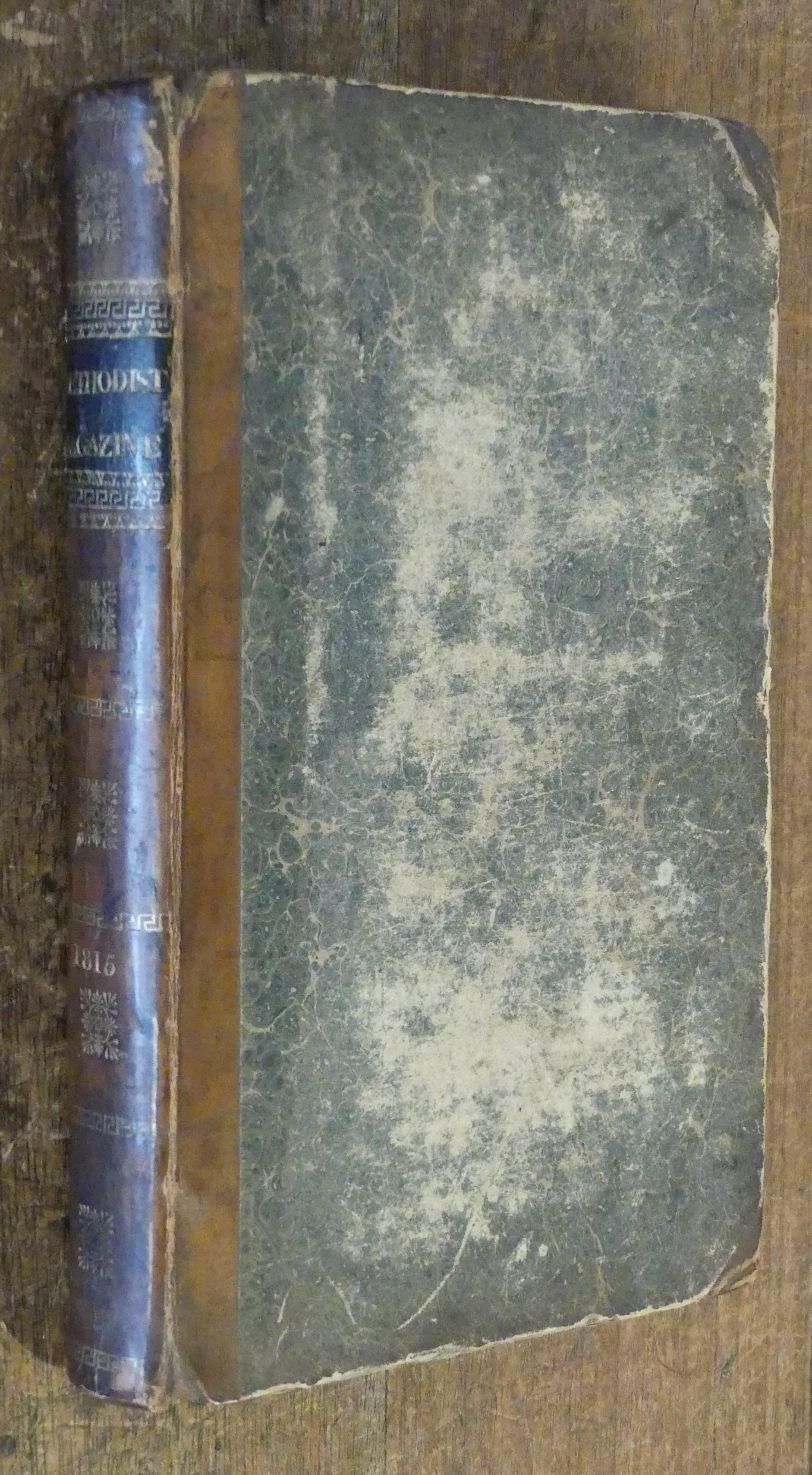 The Methodist Magazine for 1815 Being a Continuation of the Arminian ...