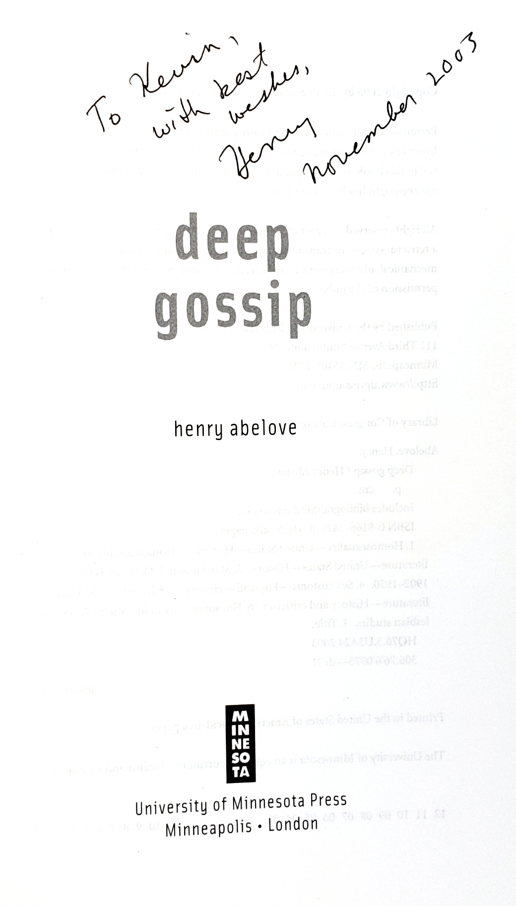 Deep Gossip [Signed and Inscribed] by Henry Abelove: Very Good (2003 ...